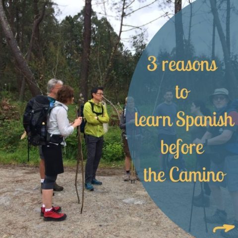 3 reasons to learn Spanish before the Camino - Spanish for the Camino